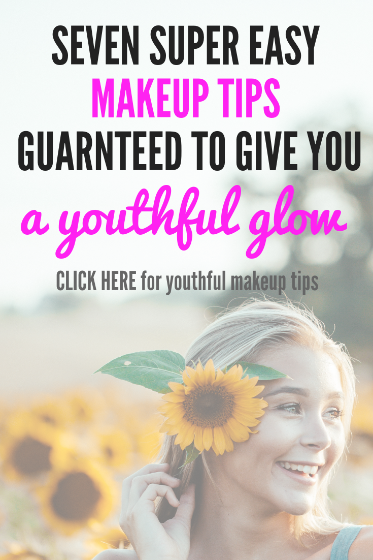 Super Easy Makeup Tips To Help Make You Look Younger | Hustle and Hearts